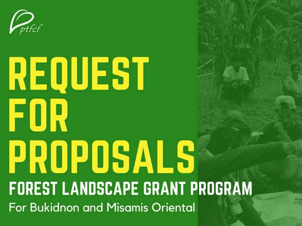 Request for Proposals: Forest Landscape Grant Program (Bukidnon and ...
