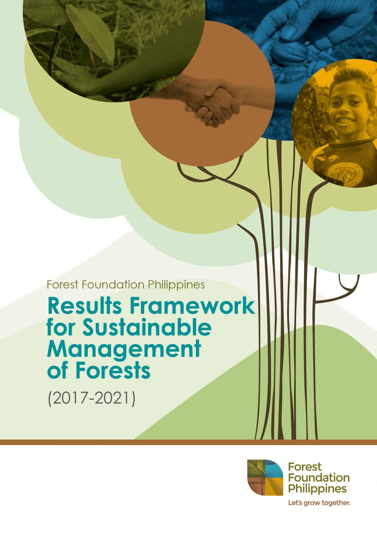 Results Framework for the Sustainable Management of Forests, 2017-2021 ...